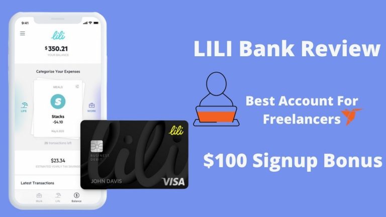 Lili Banking - Account for freelancers $100 Sign up Bonus and $100 Referral