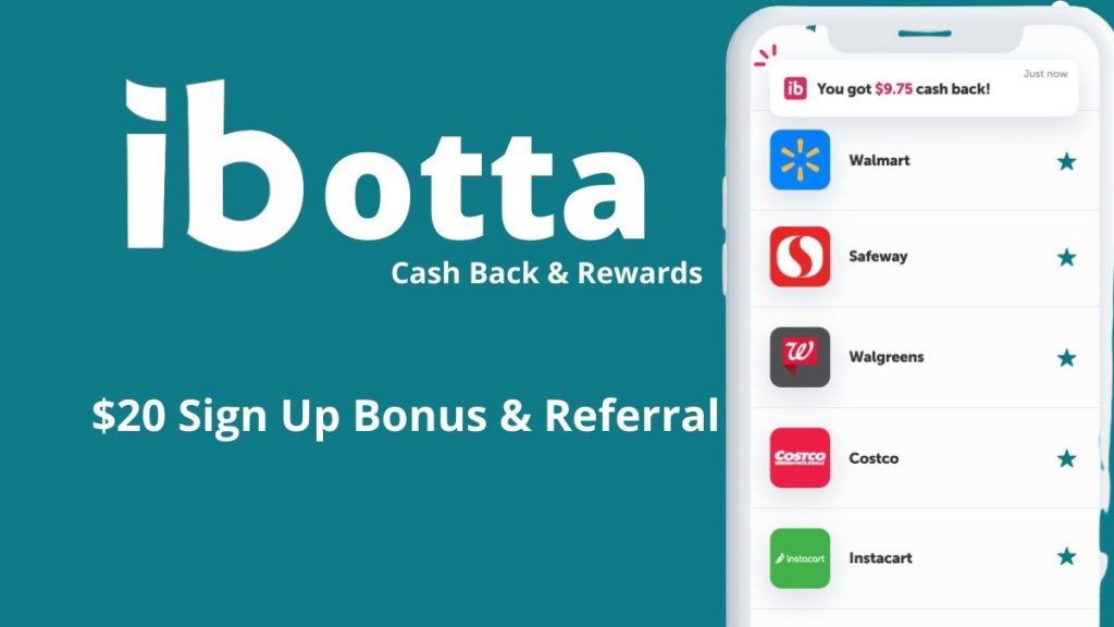 Ibotta Sign Up Bonus: $20 New User Offer & $10 Referral Bonus