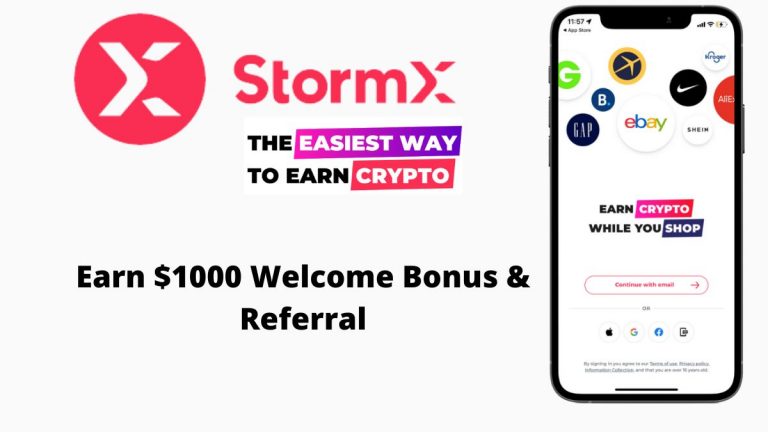 StormX Sign Up Bonus: Earn $1000 Crypto Bonus And Cash Back Reward