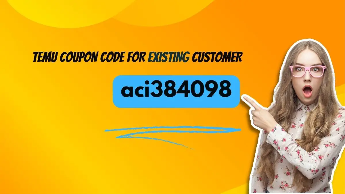 Temu Coupon Code aci384098: Get Flat $100 OFF + 40% Discount